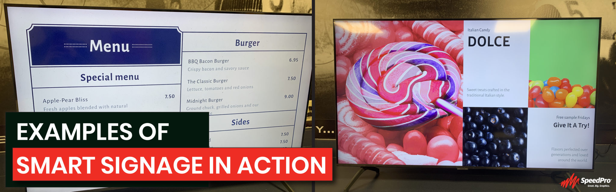 Examples of Smart Signage in Action - SpeedPro Dayton