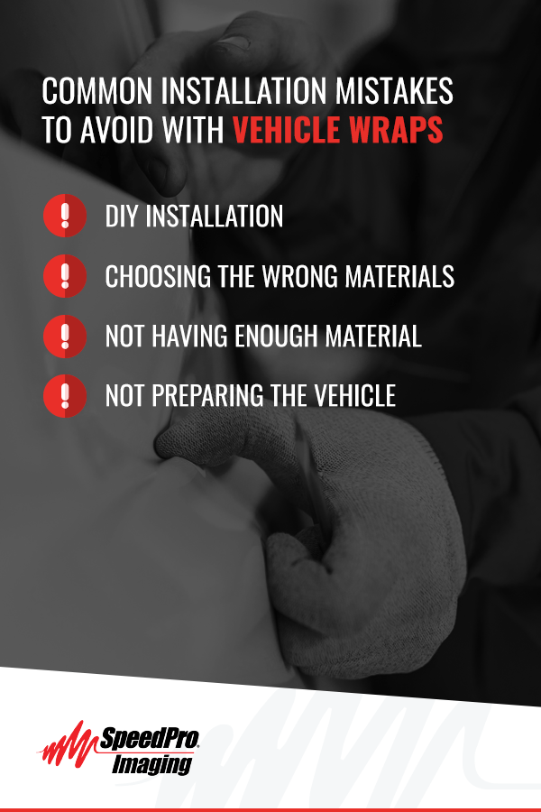EASY VEHICLE WRAP MISTAKES TO AVOID - SpeedPro Rochester