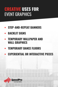 Custom Event Graphics Design and Printing | SpeedPro