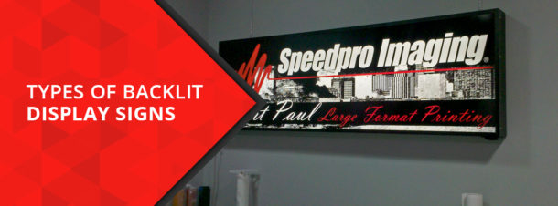 Types of Backlit Displays - Enhance Branding in Low Light | SpeedPro
