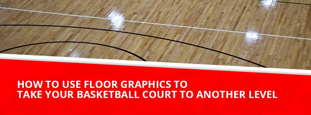 Enhance Basketball Courts with Floor Graphics - Essential Tips | SpeedPro