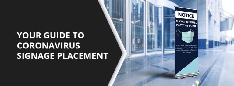 Your Guide to Coronavirus Signage Placement - SpeedPro