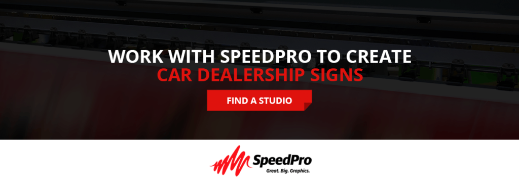 Effective Signage for Auto Dealerships - Attract Customers and Boost ...