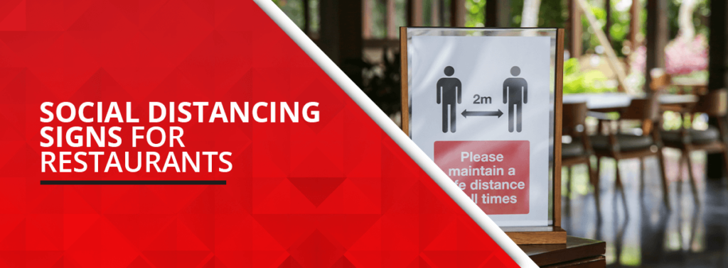 Social Distancing Signs for Safe Dining - Compliance Tips for ...
