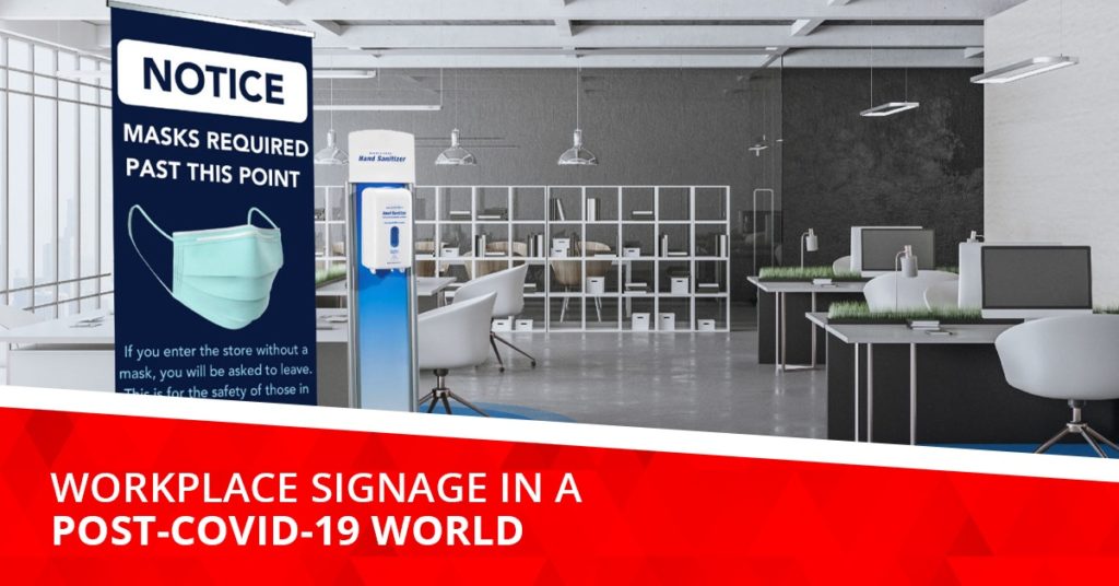 Essential Workplace Signage Post-COVID - Safety and Compliance Tips ...