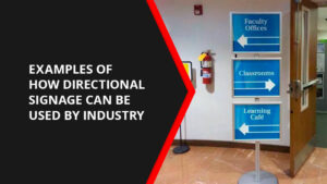 Examples of Directional Signage by Industry for Better Navigation ...