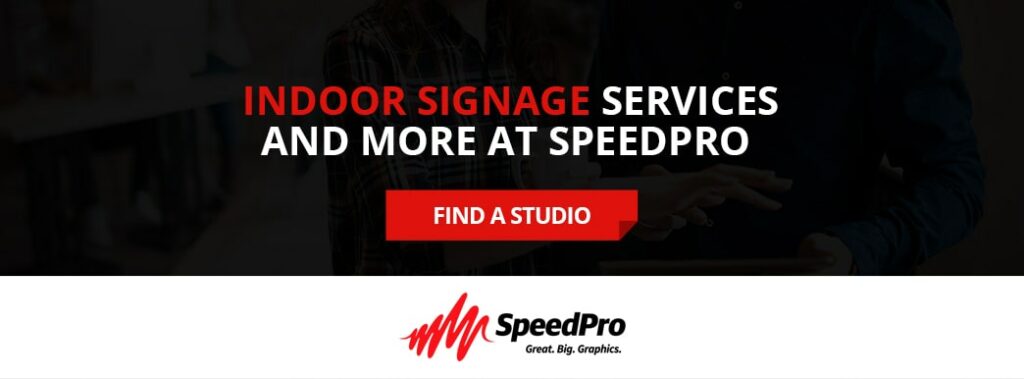Enhance Interiors with Custom Indoor Signage | SpeedPro